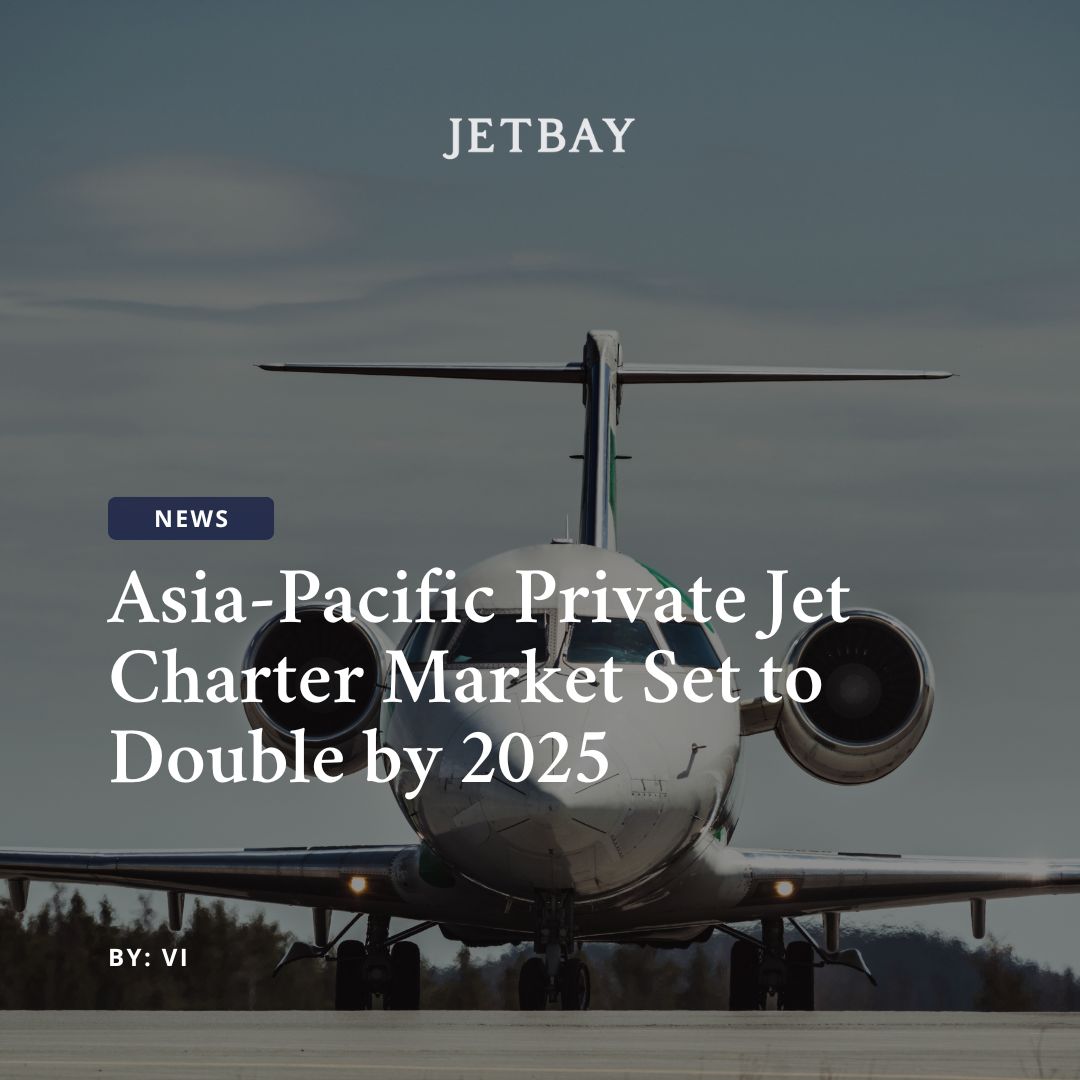 Asia-Pacific Private Jet Market to Double by 2025