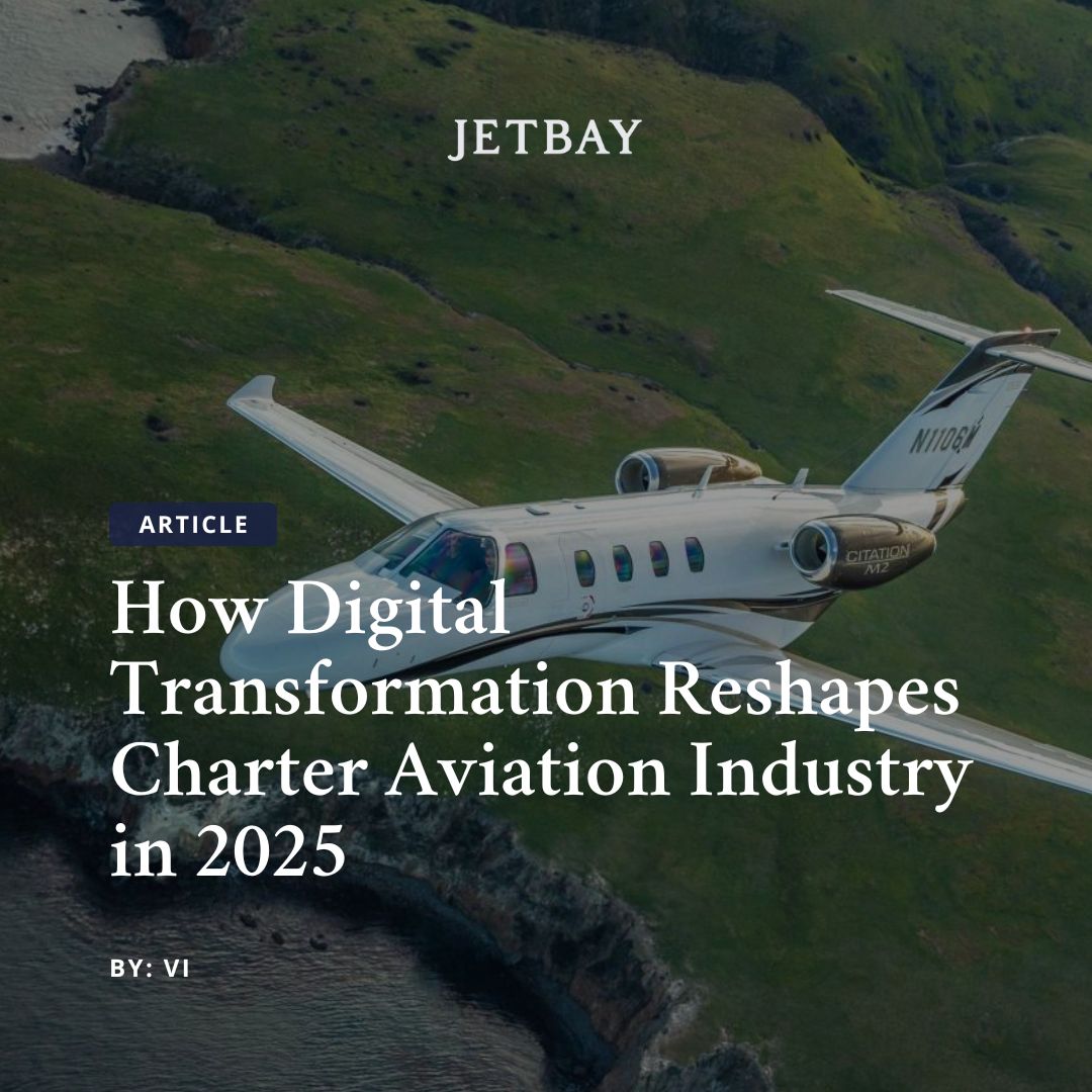 Digital Transformation Private Aviation 2025 | JETBAY
