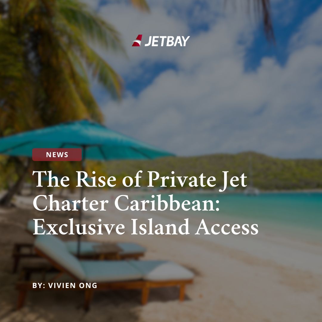 Private Jet Charter Caribbean | Exclusive Island Access