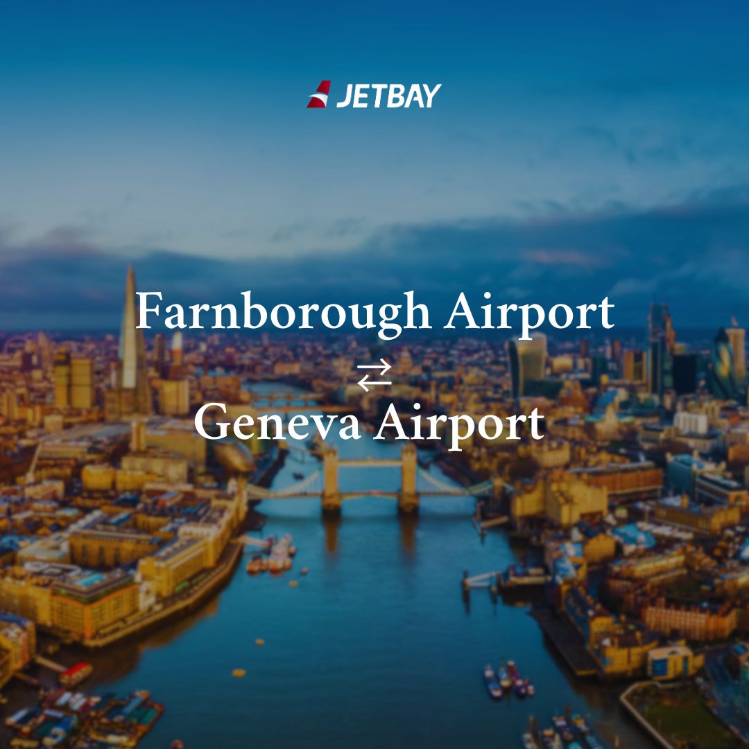Private Jet from Farnborough (FAB) to Geneva (GVA) | JETBAY