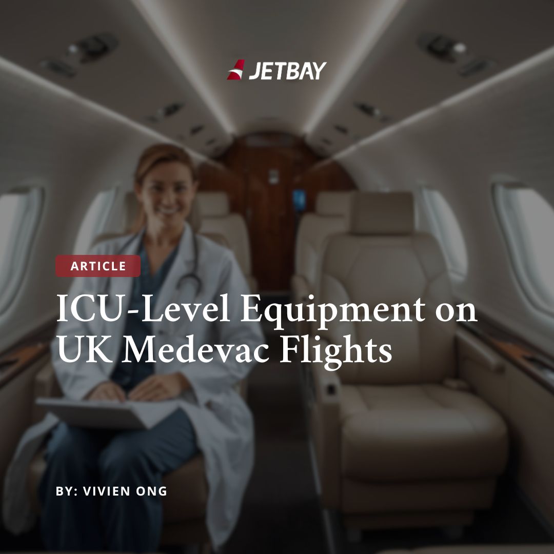 ICU-Level Equipment on UK Medevac Flights | JETBAY
